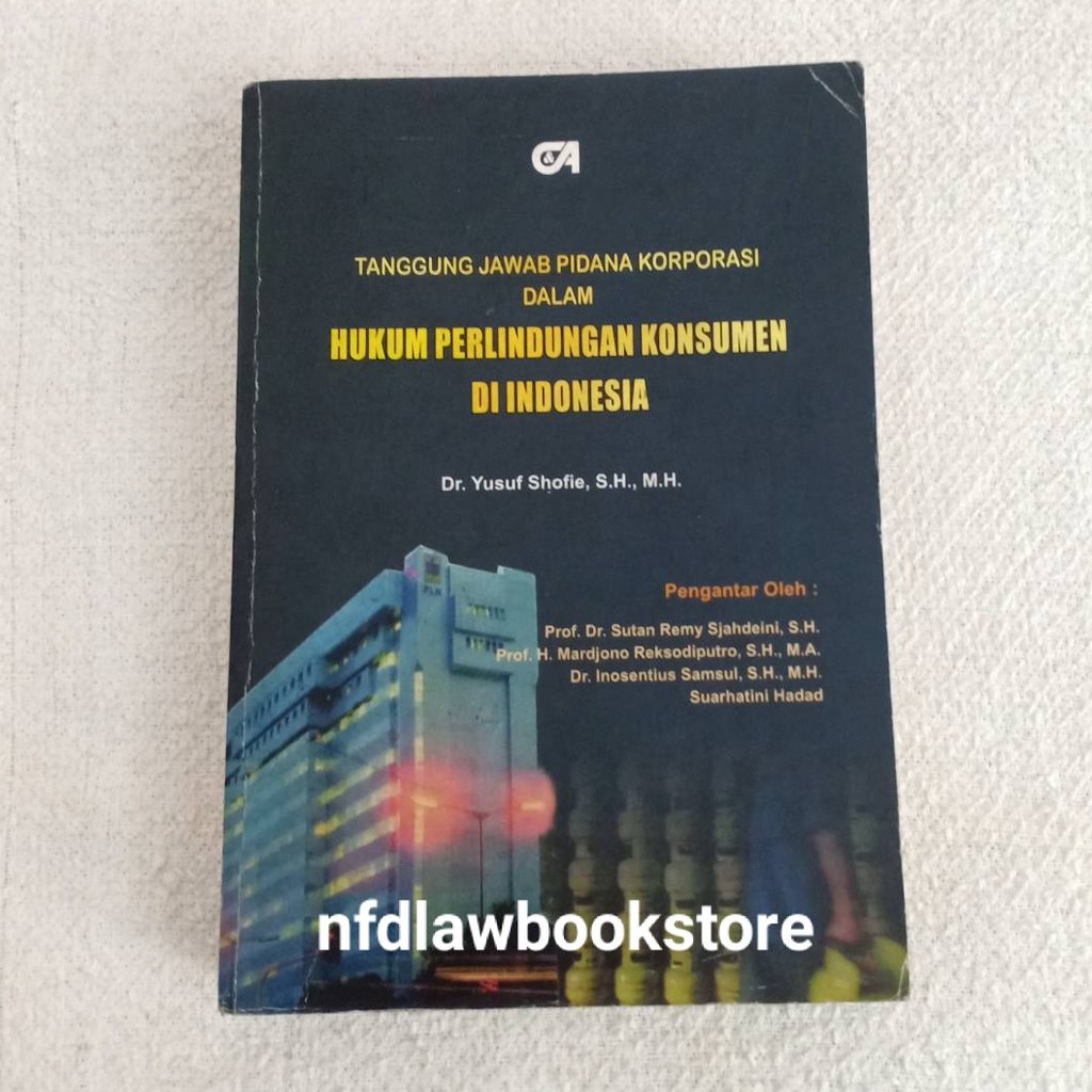 Jual Tanggung Jawab Pidana Korporasi Dalam HUKUM PERLINDUNGAN KONSUMEN DI INDONESIA - Yusuf ...