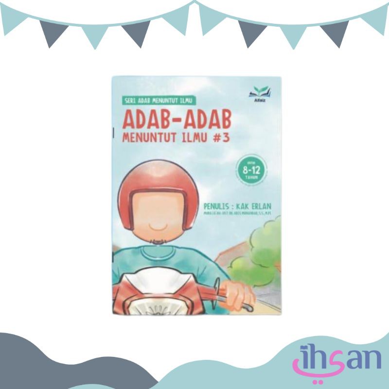 Jual ADAB-ADAB MENUNTUT ILMU #3 - Maktabah Alfaiz | Shopee Indonesia