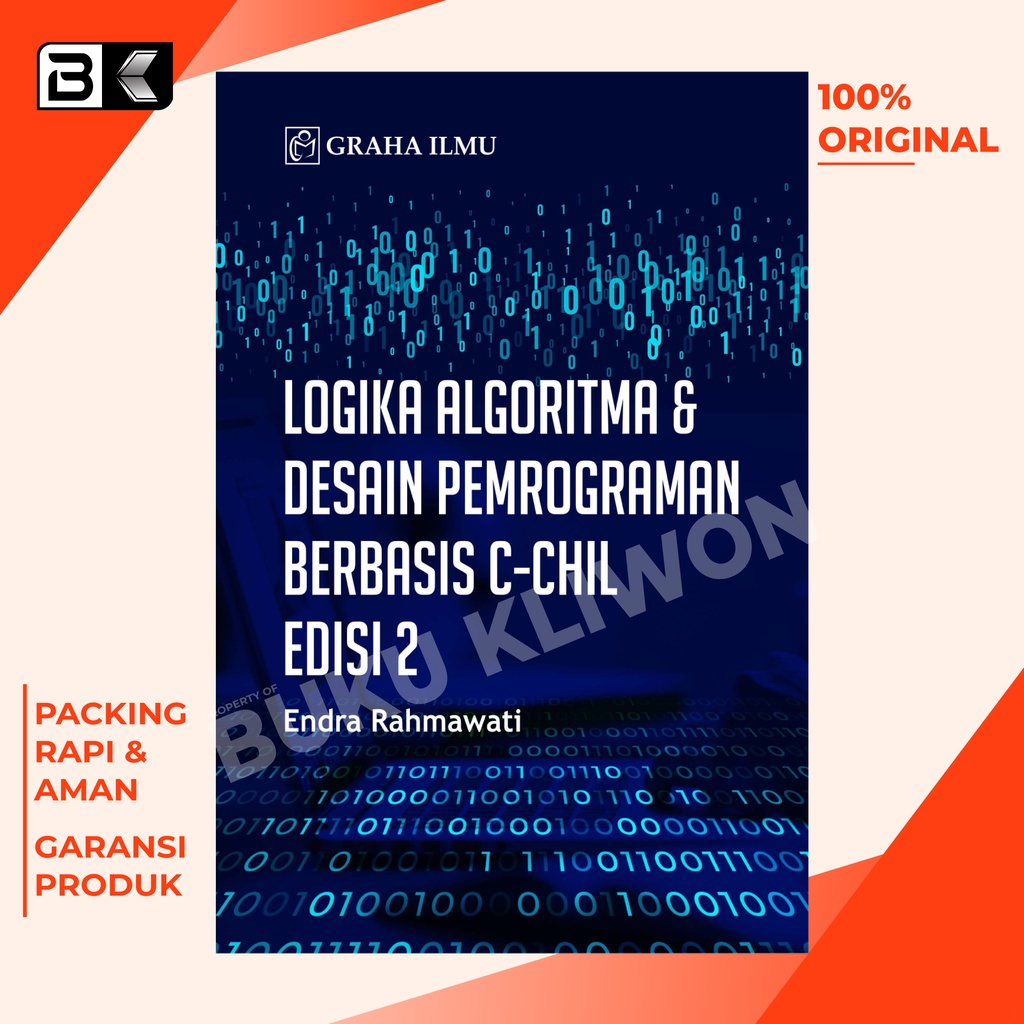 Jual Buku Logika Algoritma & Desain Pemrograman Berbasis C-CHIL Edisi 2 ...