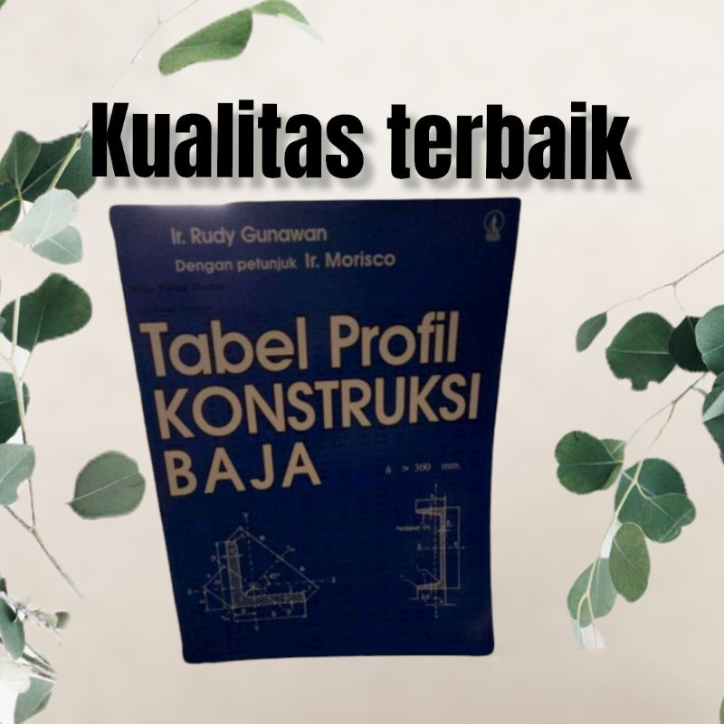 Jual TABEL PROFIL KONSTUKSI BAJA ir rudy gunawan | Shopee Indonesia