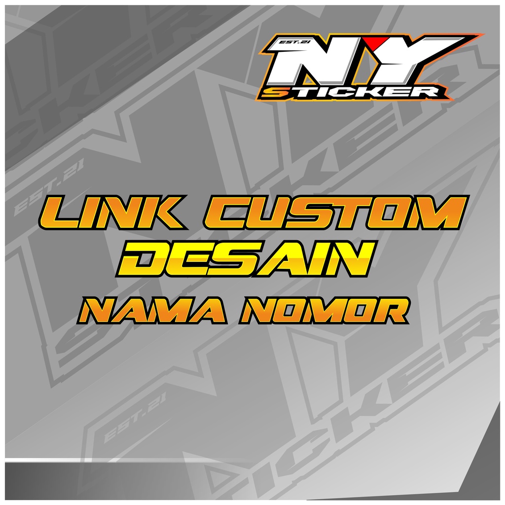 Jual CUSTOM DESAIN NAMA DAN NOMOR SEMUA STIKER | Shopee Indonesia