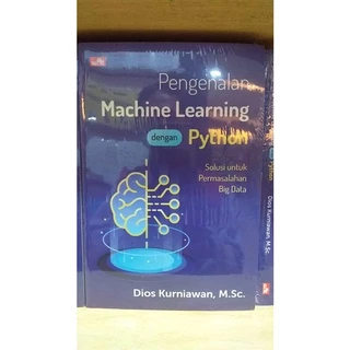Jual pengenalan machine learning dengan python Harga Terbaik & Termurah Mei 2024 | Shopee Indonesia