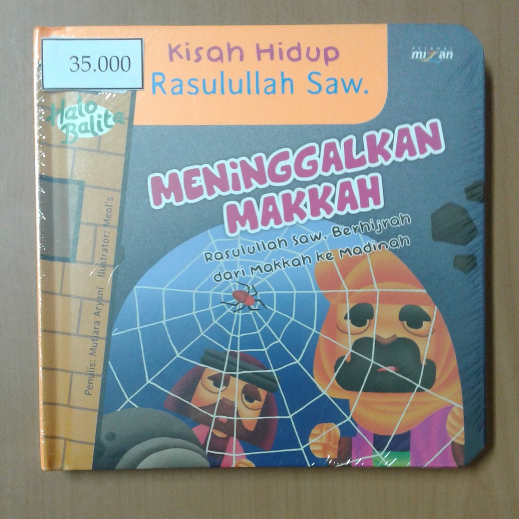 Jual KISAH HIDUP RASULULLAH SAW: MENINGGALKAN MAKKAH (BOARDBOOK) | Shopee Indonesia
