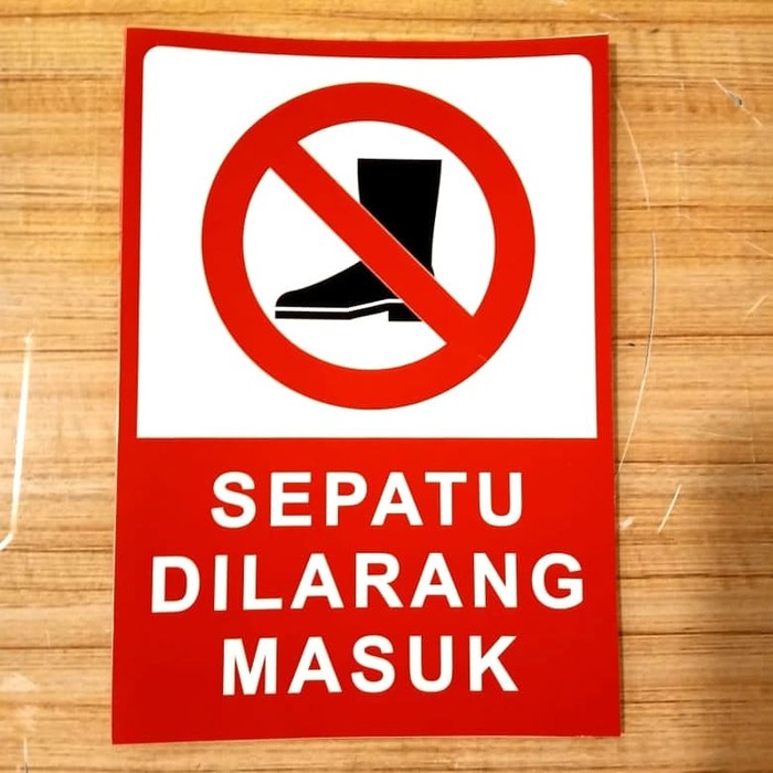 Jual SIGN STICKER SEPATU DILARANG MASUK UK 14X20CM | Shopee Indonesia