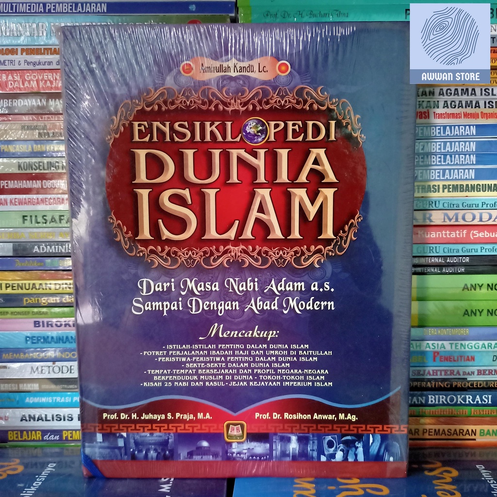 Jual Buku Ensiklopedi Dunia Islam Dari Masa Nabi Adam sampai Abad ...