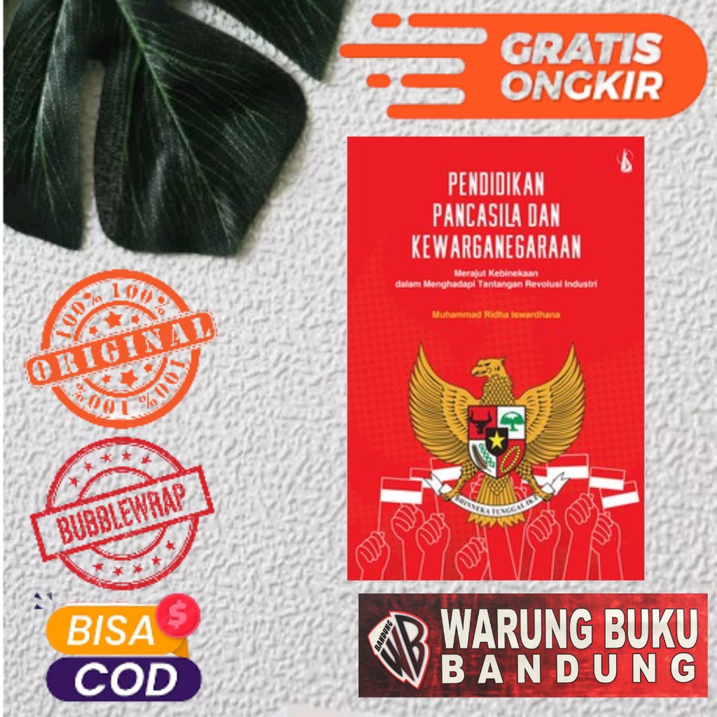 Jual Buku Pendidikan Pancasila dan Kewarganegaraan - Muhammad Ridha ...