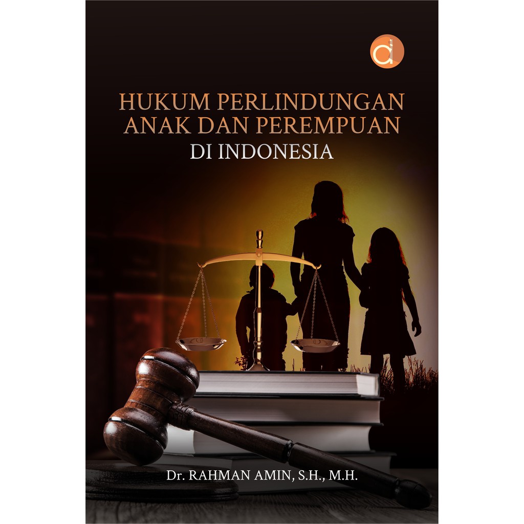 Jual Deepublish - Buku Hukum Perlindungan Anak dan Perempuan di Indonesia | Shopee Indonesia