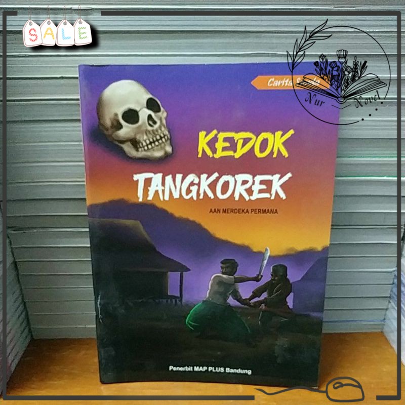 Jual Buku Novel Sunda Kedok Tangkorek - Aan Merdeka Permana - Buku 100% ...