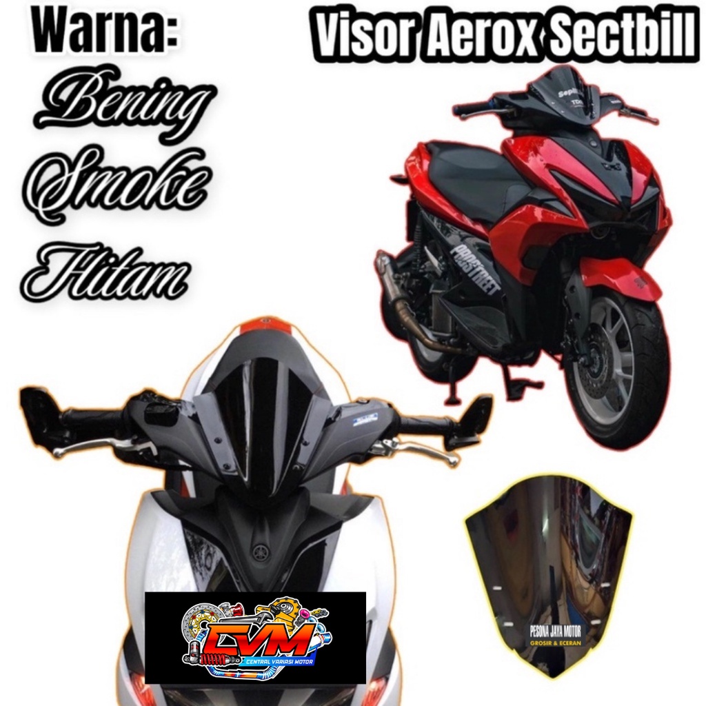 Jual Visor Aerox 155 Winshield Aerox Pisor Aerox Model Scetbill ...