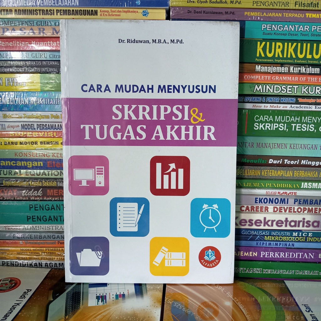 Jual Buku Cara Mudah Menyusun Skripsi dan Tugas Akhir - Dr. Riduwan ...