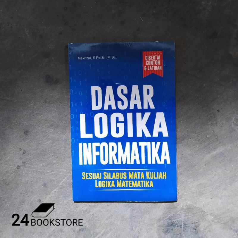 Jual Dasar Logika Informatika - Maxrizal (Mediakom) | Shopee Indonesia