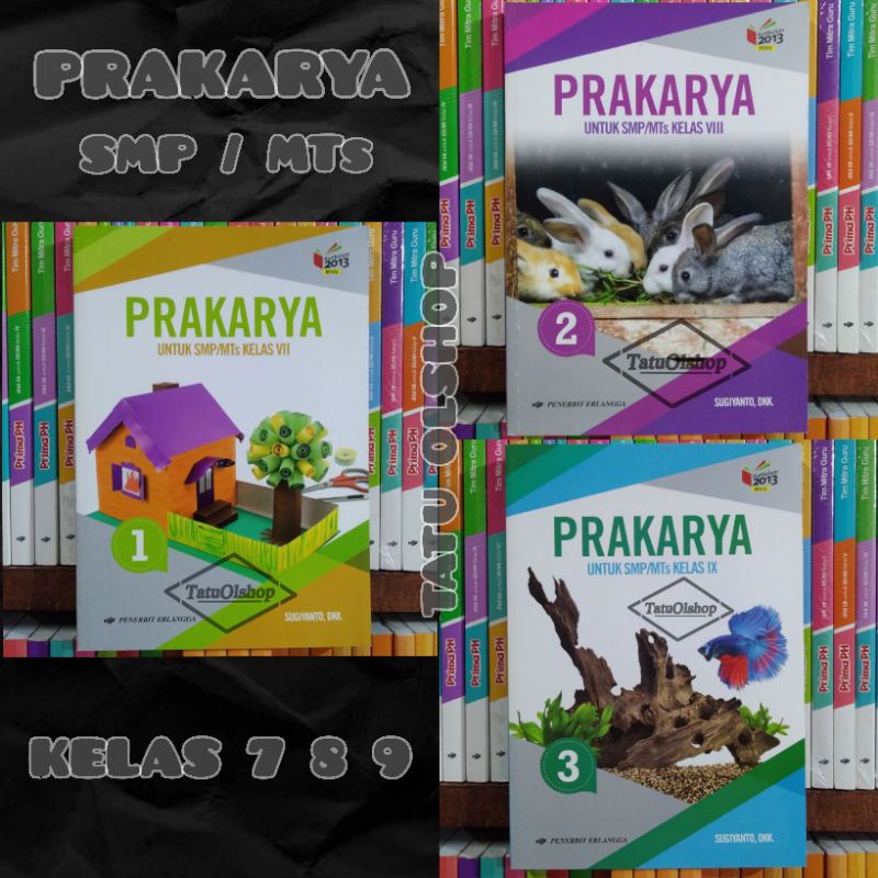 Jual Buku Prakarya SMP Kelas 7 8 9 VII VIII IX 1 2 3 Kurikulum 2013 Revisi Original | Shopee ...