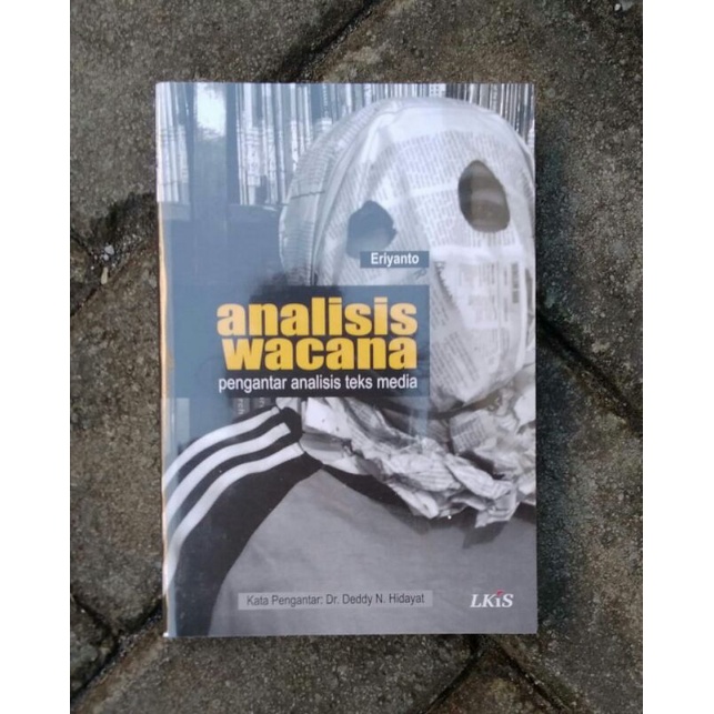 Jual BUKU ANALISIS WACANA Pengantar Analisis Teks Media-Eriyanto ...