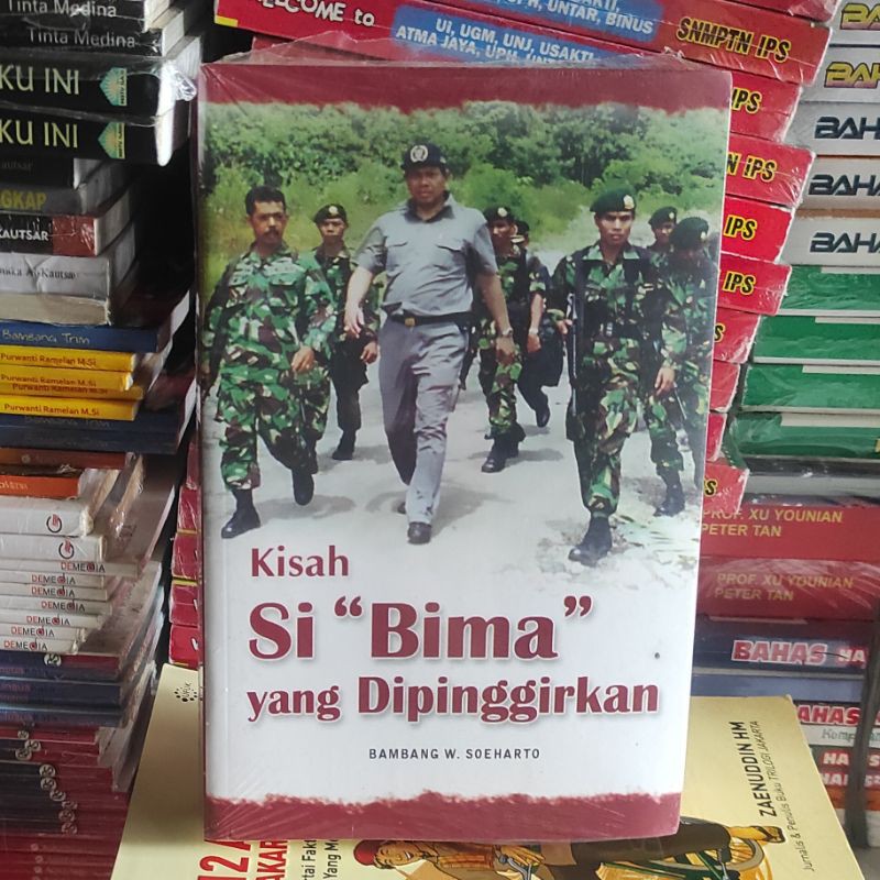 Jual Buku Kisah Si Bima Yang Dipinggirkan - Bambang W. Soeharto ...