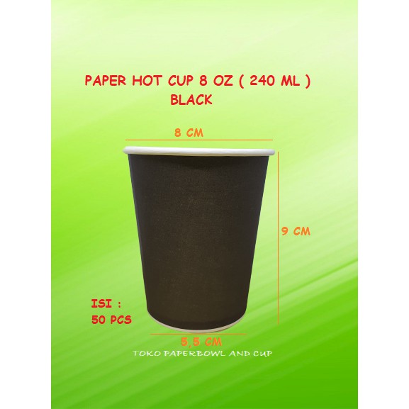 Jual Paper Hot Cup Gelas Kertas 8 oz 240 ml Hitam BLACK isi 50 pcs gelas kopi teh minuman panas ...