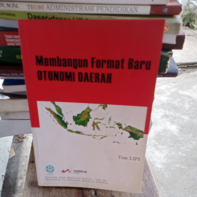 Jual *ORIGINAL# Membangun Format Baru Otonomi Daerah | Shopee Indonesia