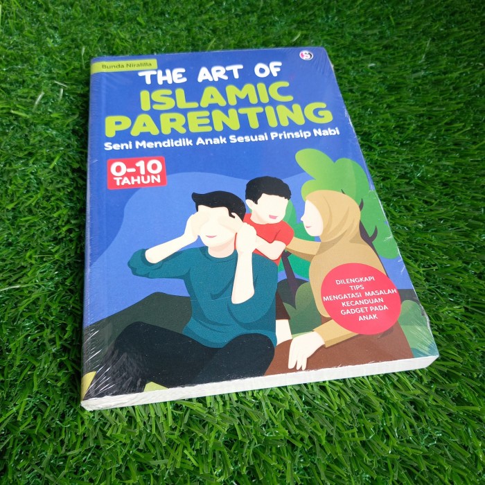 Jual BUKU THE ART OF ISLAMIC PARENTING SENI MENDIDIK ANAK SESUAI PRINSIP | Shopee Indonesia