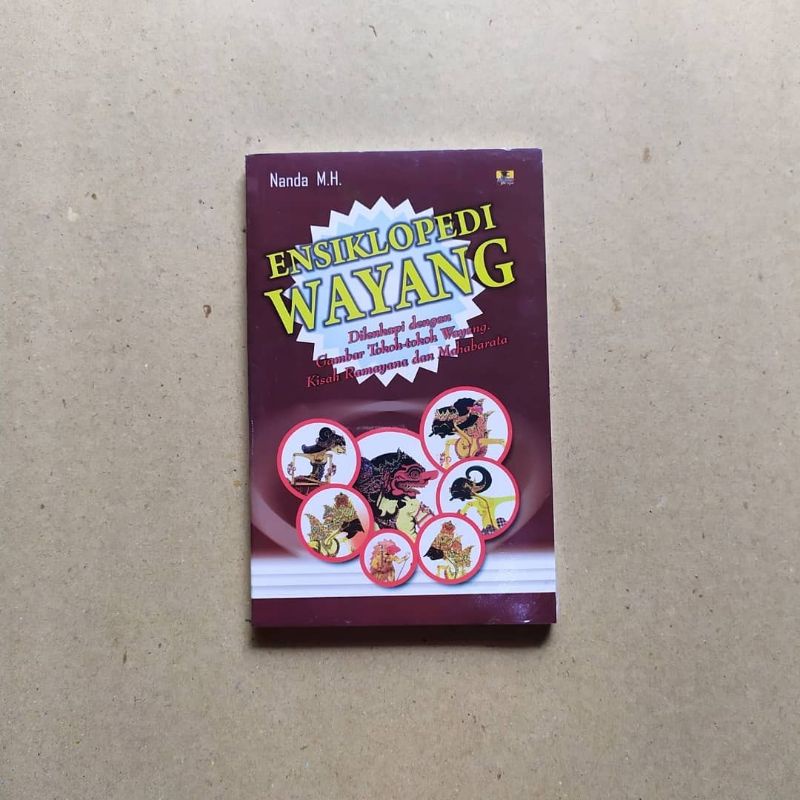 Jual ENSIKLOPEDI WAYANG. Nanda MH. Dilengkapi dengan gambar tokoh-tokoh ...