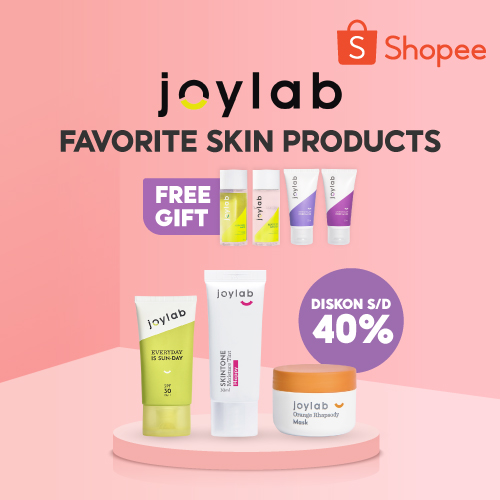 Joylab: Favorite Skin Products Diskon S/D 40% | 25-26 Jan