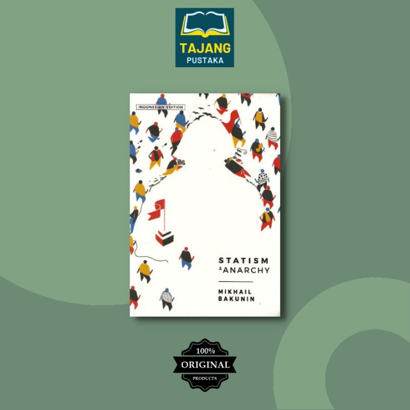 Jual Buku Statism & Anarchy - Mikhail Bakunin | Shopee Indonesia