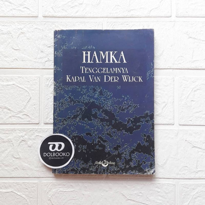 Jual Buku Tenggelamnya Kapal Van Der Wijck Hamka Shopee Indonesia