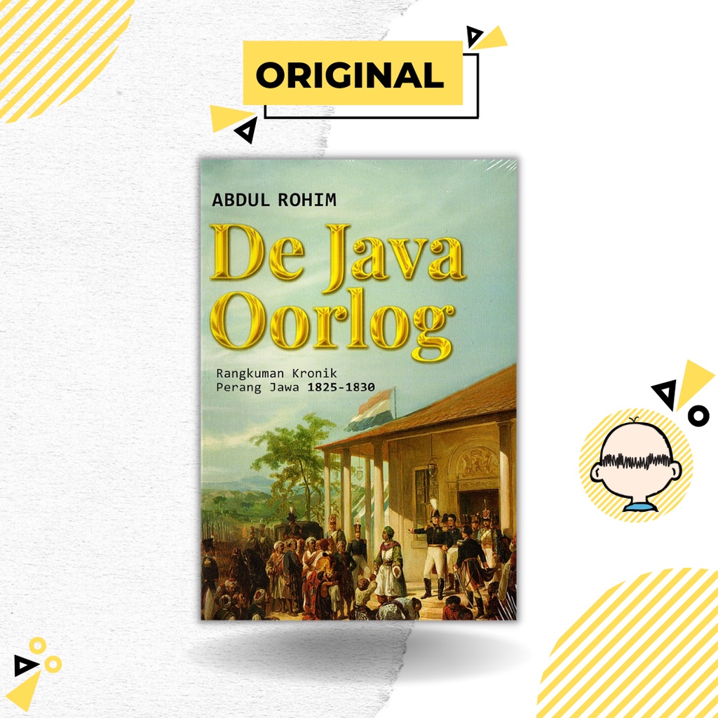 Jual Buku De Java Oorlog: Rangkuman Kronik Perang Jawa 1825-1830 ...