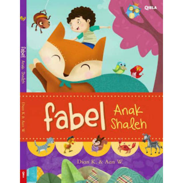 Jual FABEL ANAK SHALEH (BEST STORY BOOK!) | Shopee Indonesia