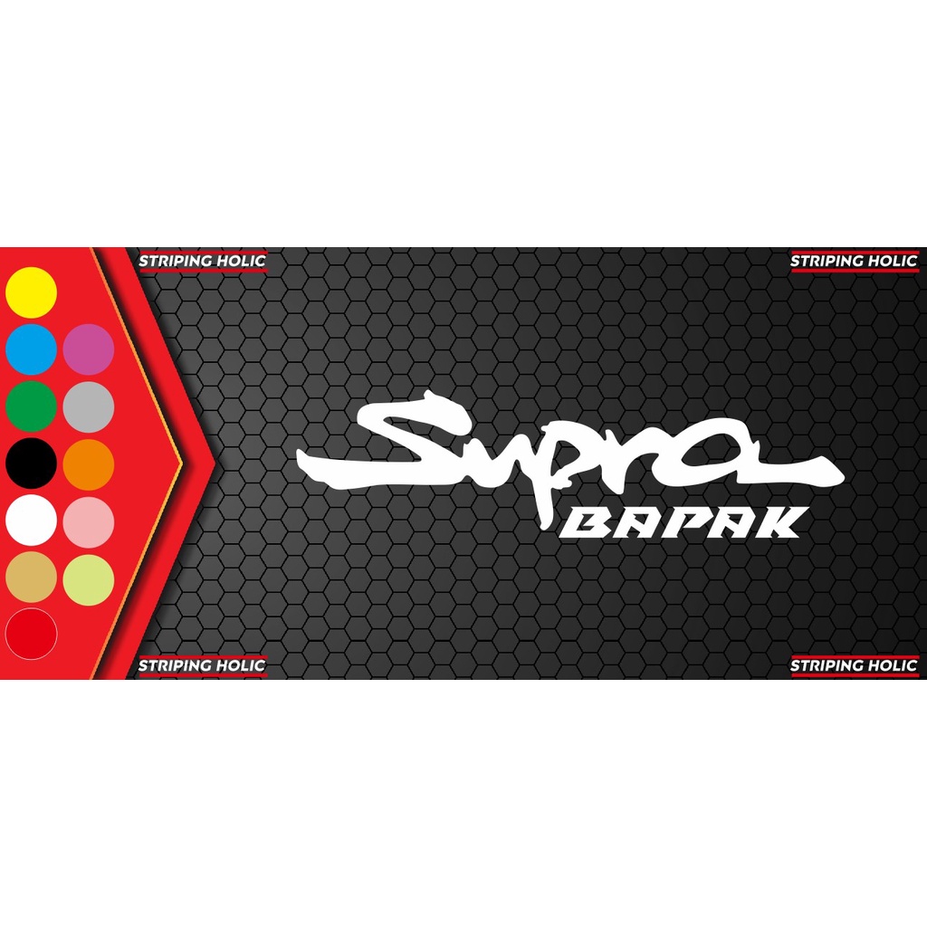 Jual STICKER CUTTING SUPRA BAPAK STIKER MENYALA MOTOR | Shopee Indonesia