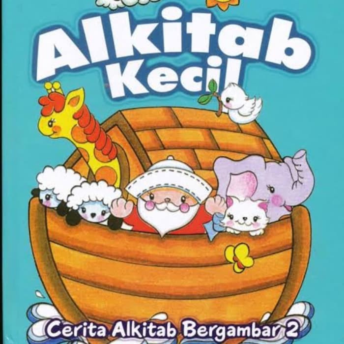 Jual Buku ALKITAB KECIL: CERITA ALKiTAB BERGAMBAR 2 - Seri Alkitab ...