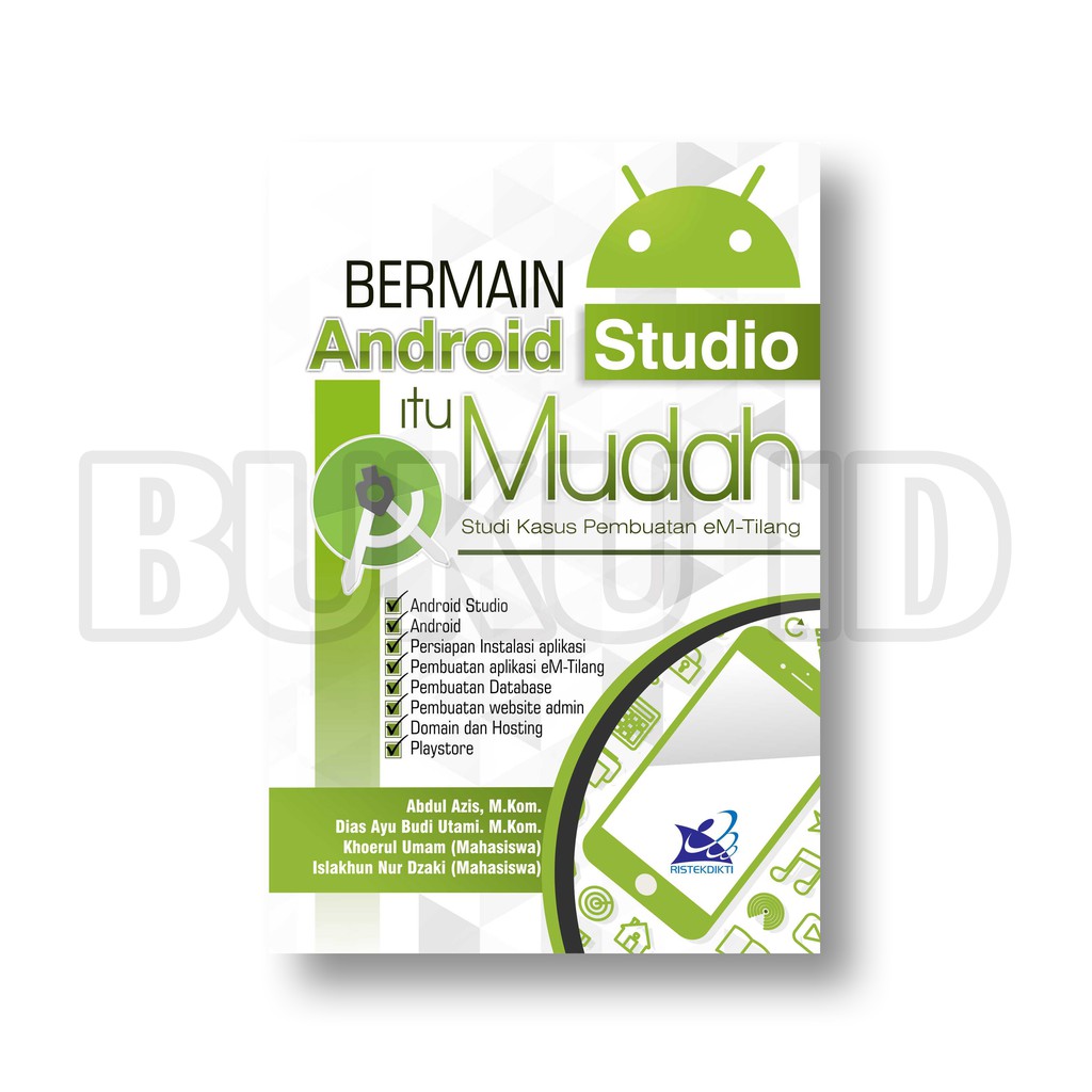 Jual Buku Bermain Android Studio Itu Mudah: Studi Kasus Pembuatan eM ...