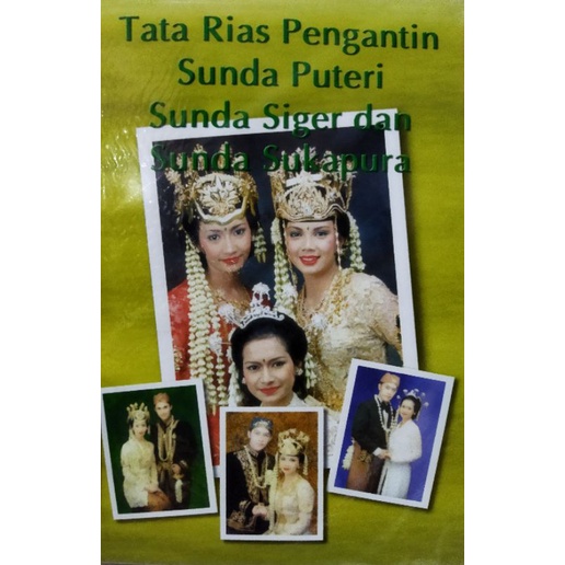Jual BUKU - Tata Rias Pengantin Sunda Putri Sunda Siger dan Sunda ...