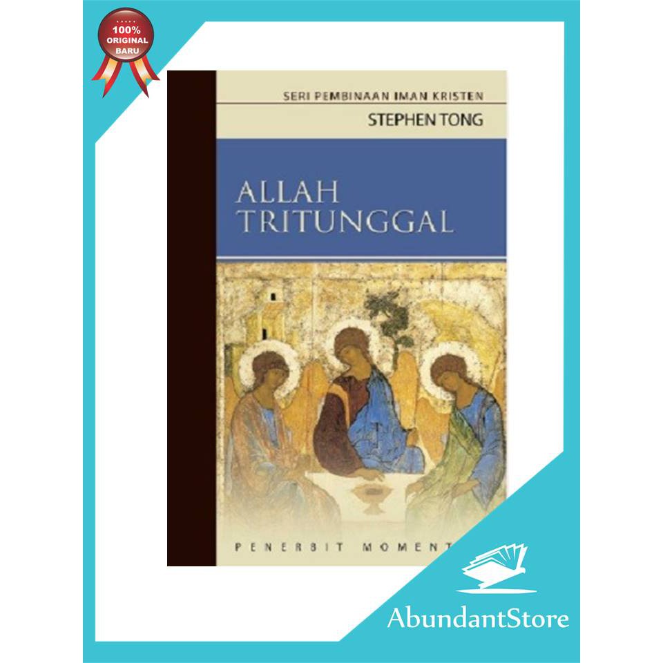 Jual Buku Allah Tritunggal - Stephen Tong | Shopee Indonesia