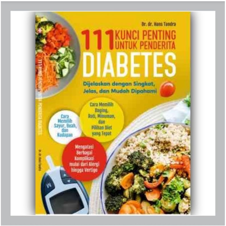 Jual Buku 111 Kunci Penting untuk Penderita Diabetes Penulis dr Hans ...