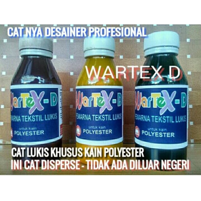 Jual CAT WARNA LUKIS KAIN TEKSTIL : WARTEX - D ( DISPERSE ) SEDUNIA ...