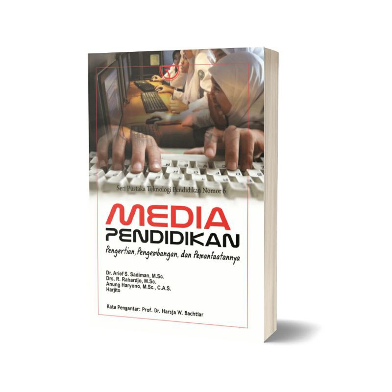 Jual Media Pendidikan: Pengertian, Pengembangan, dan Pemanfaatannya ...