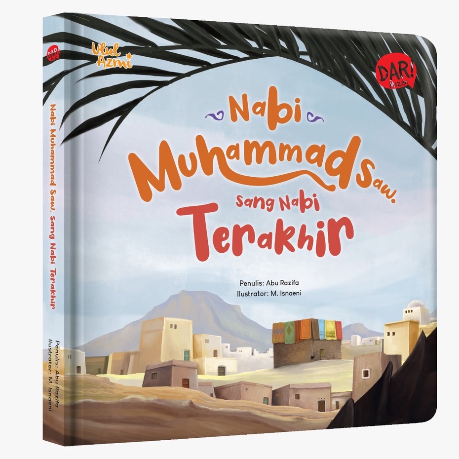 Jual [Bentang-DAR] Buku Anak Boardbook | Seri Ulul Azmi : Nabi Muhammad ...