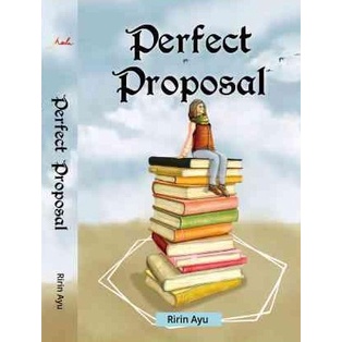 Jual Buku - Perfect Proposal (Penulis : Ririn Ayu, Kategori : Novel ...