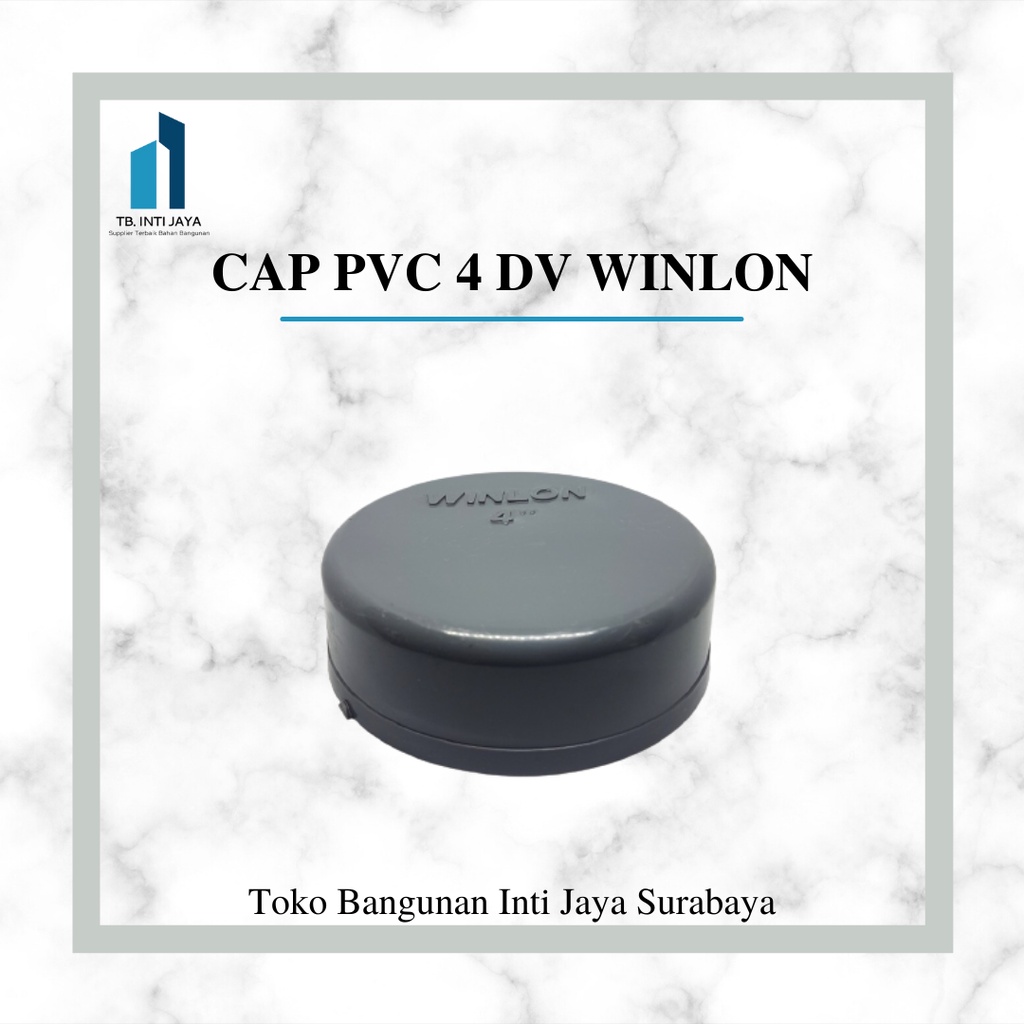 Jual DOP/CAP PVC 4 inch DV WINLON cap pvc dop pvc | Shopee Indonesia