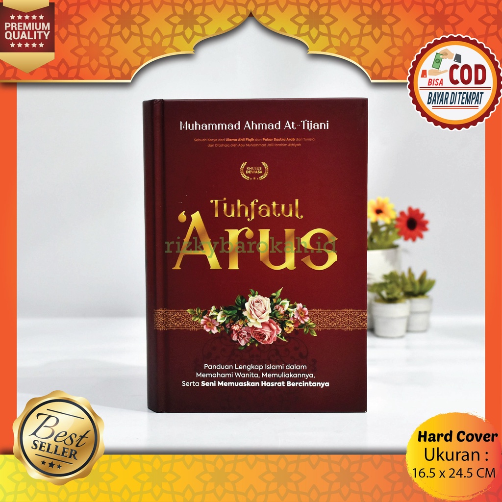 Jual Tuhfatul 'Arus - Tuhfatul Arus HARD COVER Panduan Lengkap Islami Dalam Memahami dan ...