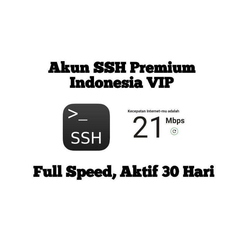 Jual Akun SSH PREMIUM Server Indonesia VIP 30 Hari | Shopee Indonesia