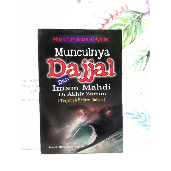 Jual Munculnya Dajjal dan Imam Mahdi di Akhir Zaman | Shopee Indonesia Jual Munculnya Dajjal dan Imam Mahdi di Akhir Zaman | Shopee Indonesia