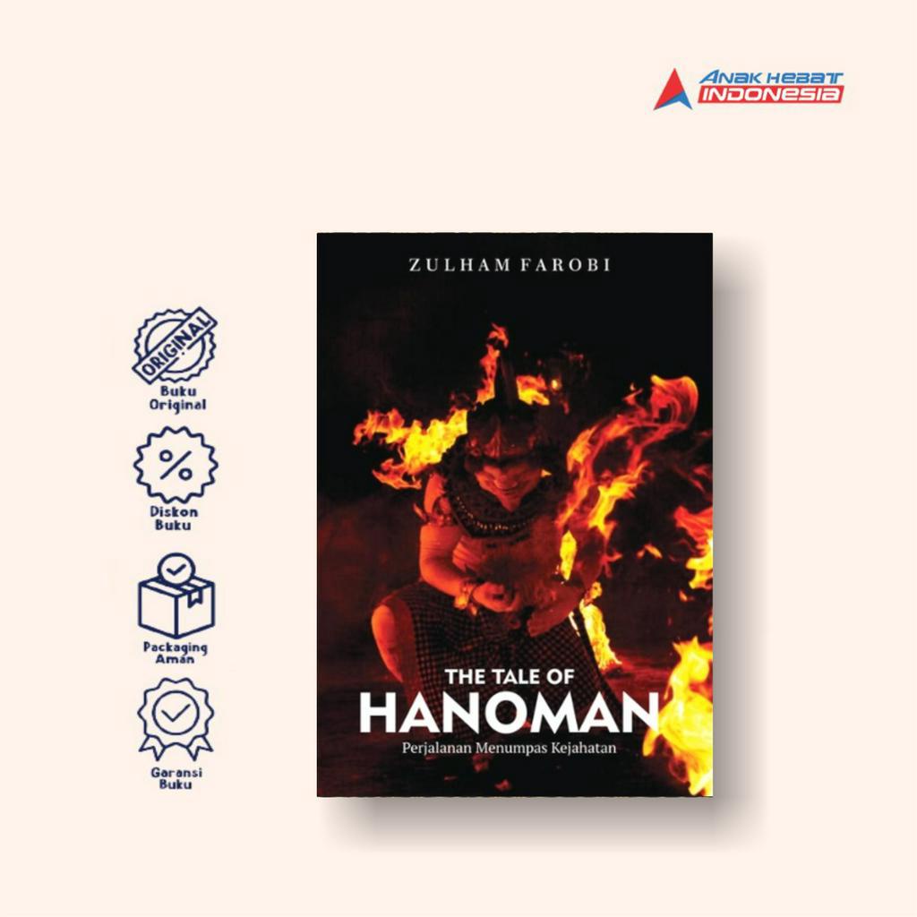 Jual Buku The Tale of Hanoman: Perjalanan Menumpas Kejatahan - Zulham ...