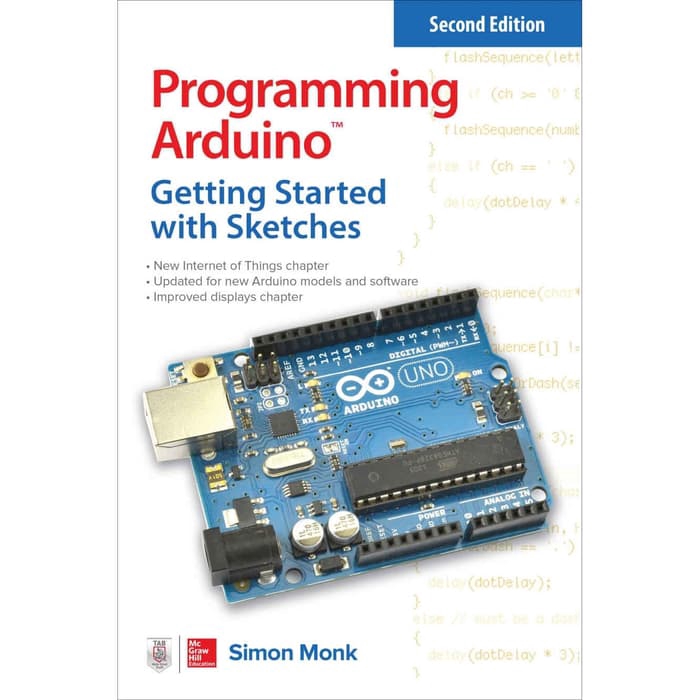 Jual Buku Simon Monk - Programming Arduino_ Getting Started with ... Jual Buku Simon Monk - Programming Arduino_ Getting Started with ...