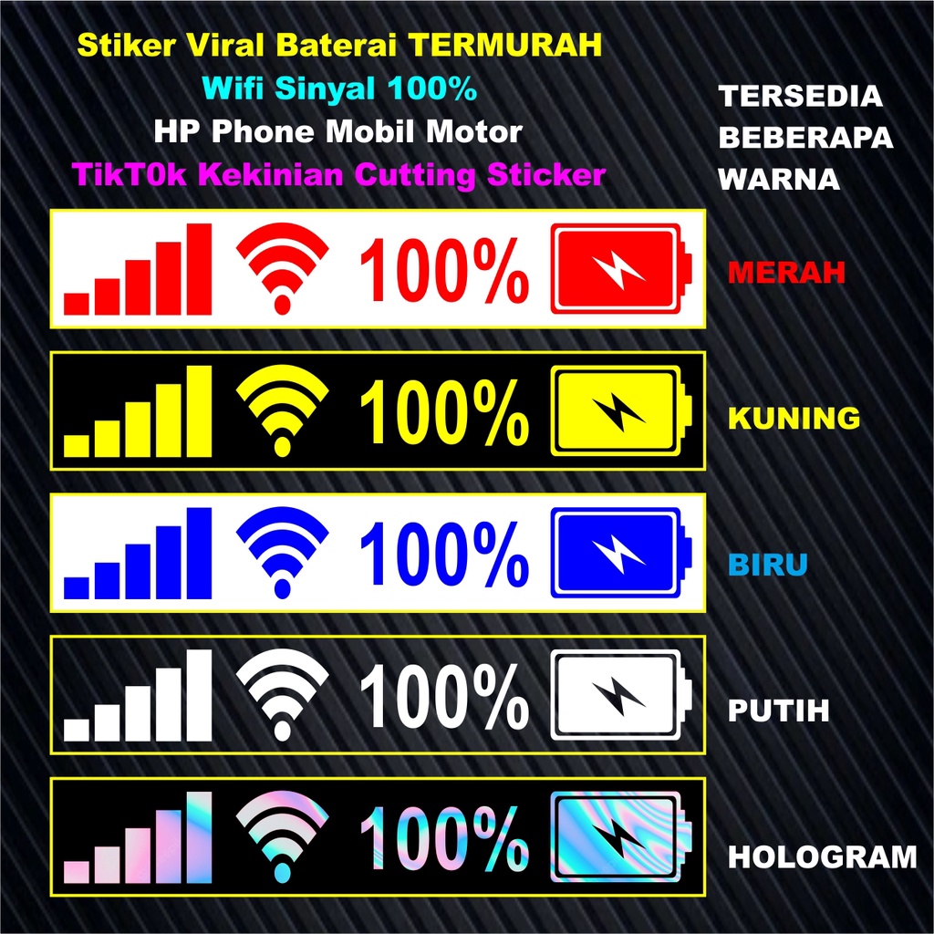 Jual Stiker Viral Baterai TERMURAH Wifi Sinyal 100% HP Phone Mobil ...