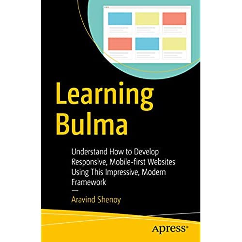 Jual BUKU Learning Bulma: Understand How to Develop Responsive, Mobile ...
