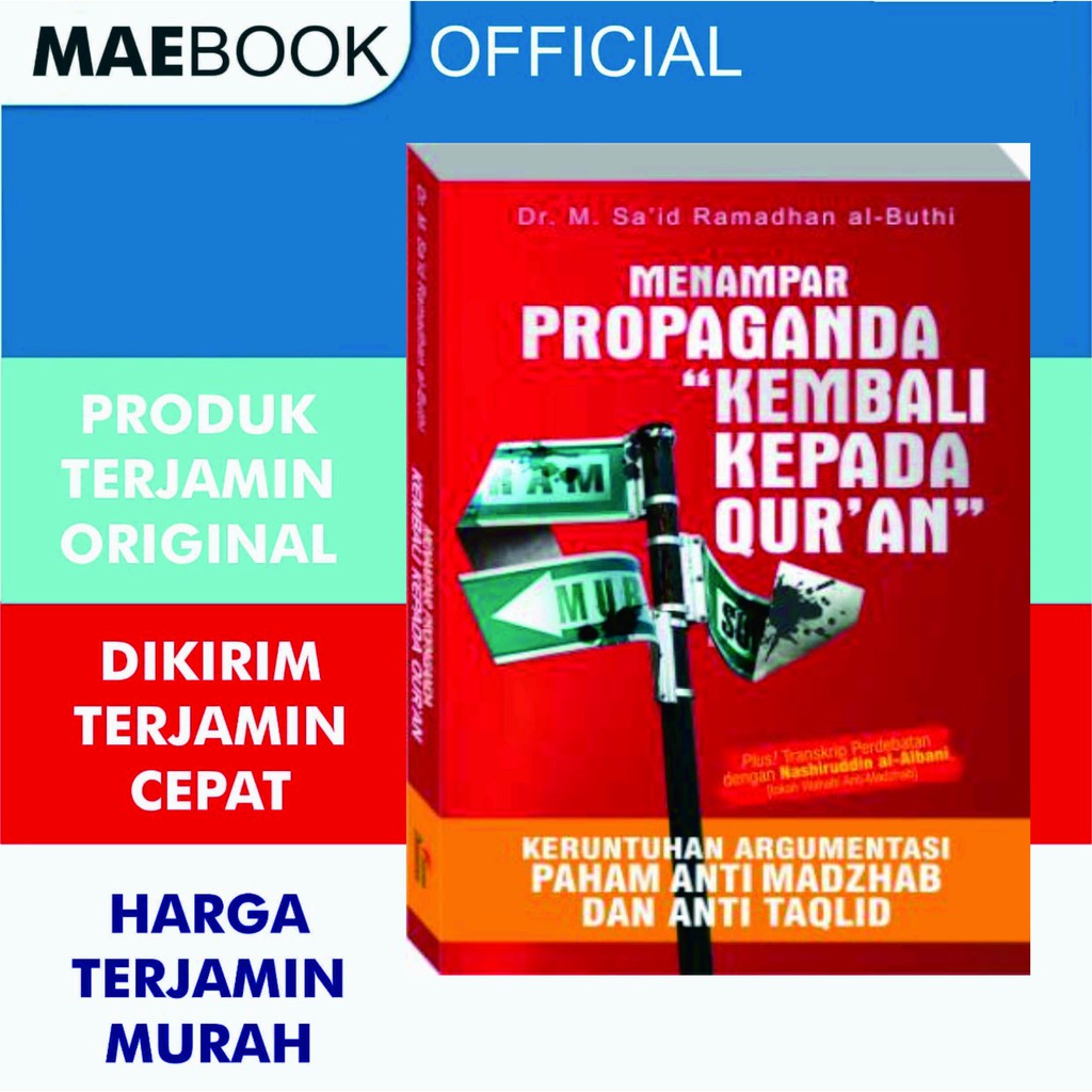 Jual Menampar Propaganda “Kembali kepada Qur’an” ; Keruntuhan ... Jual Menampar Propaganda “Kembali kepada Qur’an” ; Keruntuhan ...