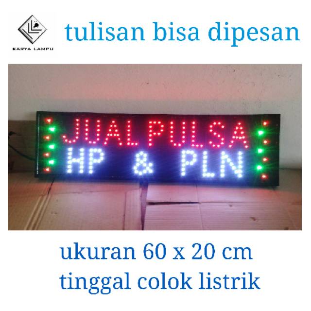 Jual Tulisan lampu led / led sign jual pulsa hp pln new | Shopee Indonesia