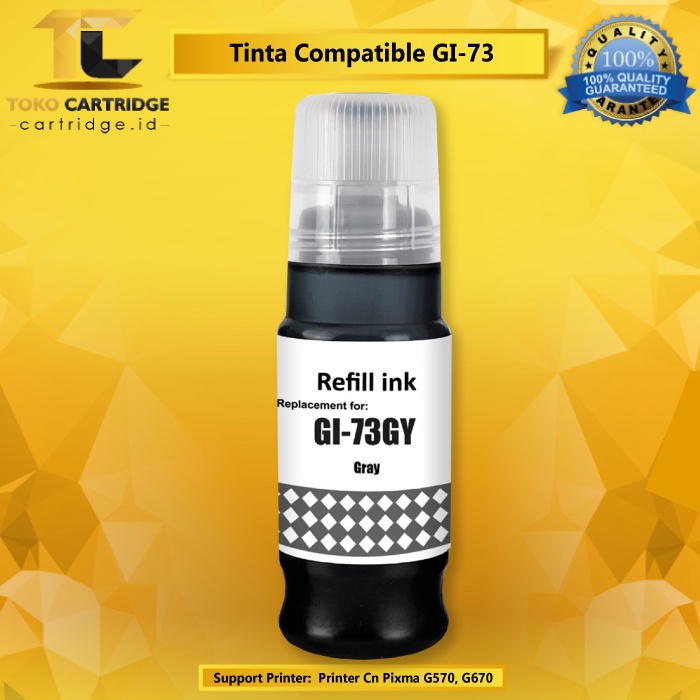 Jual Tinta Compatible GI-73 GI73 GI 73 gi73 Printer Cn Pixma G570 G670 Dye Ink | Shopee Indonesia