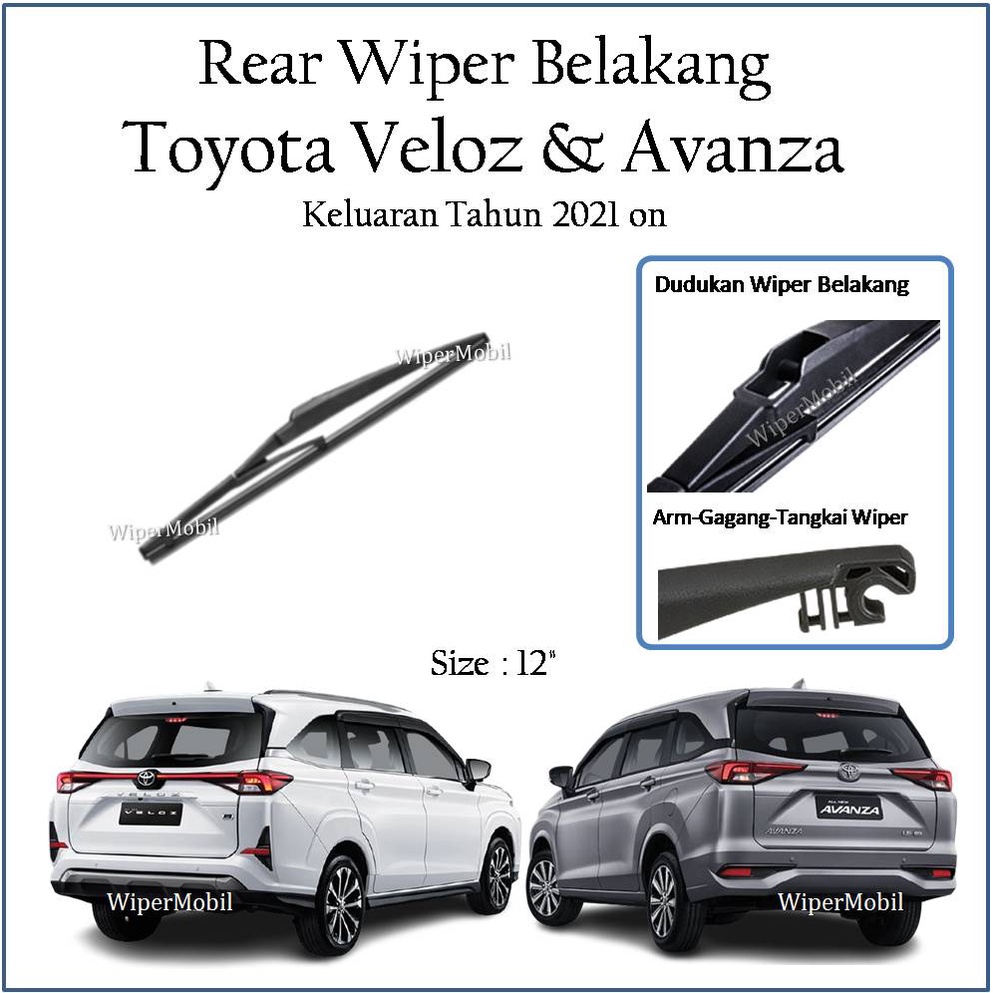 Jual Wiper belakang Mobil Toyota Veloz dan Avanza 2021 2022 2023 2024 2025 | Shopee Indonesia