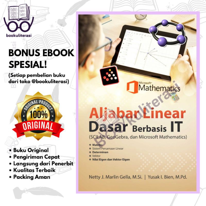 Jual Aljabar Linear Dasar Berbasis IT (Scilab, Geogebra Dan Microsoft ...